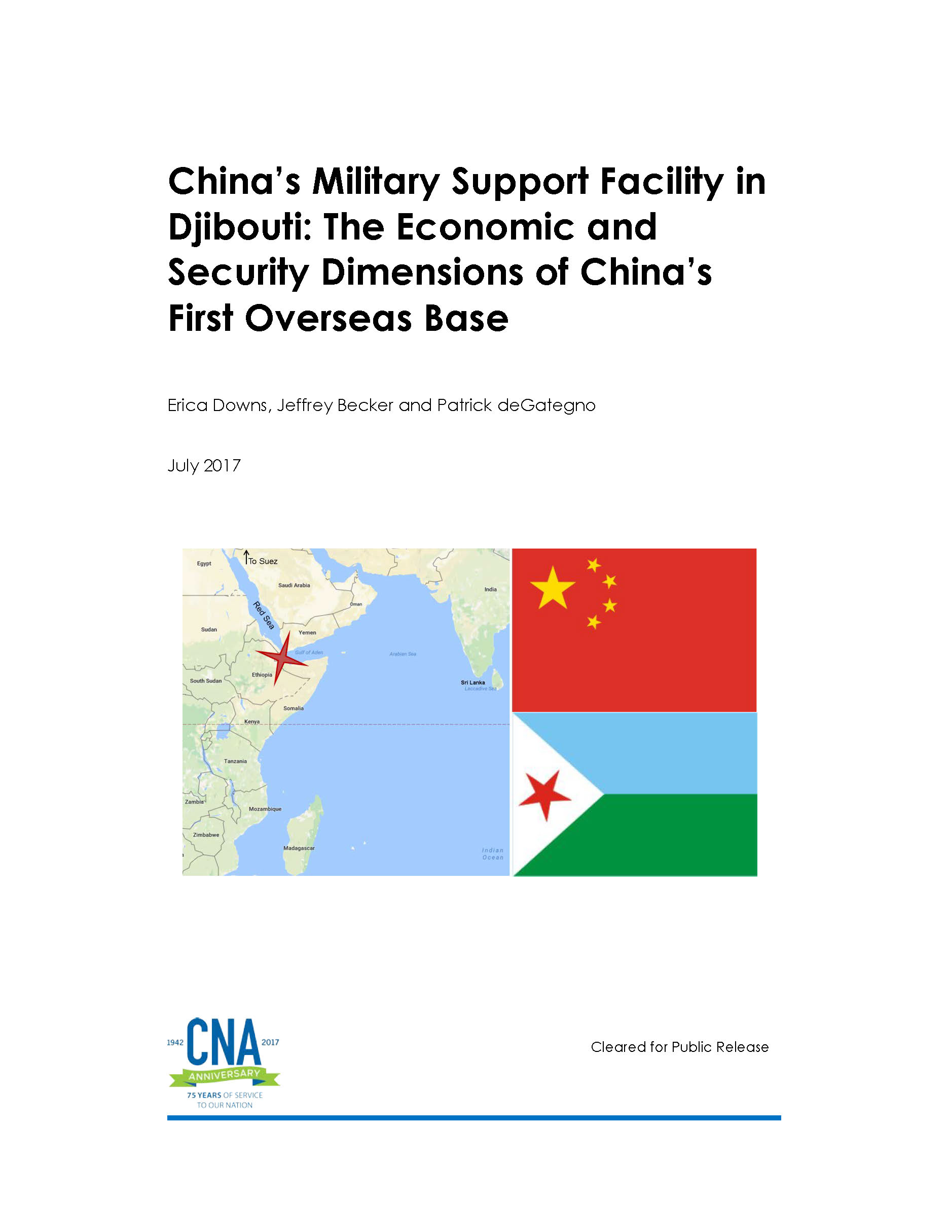 China’s Military Support Facility in Djibouti: The Economic and ... China’s Military Support Facility in Djibouti: The Economic and ...