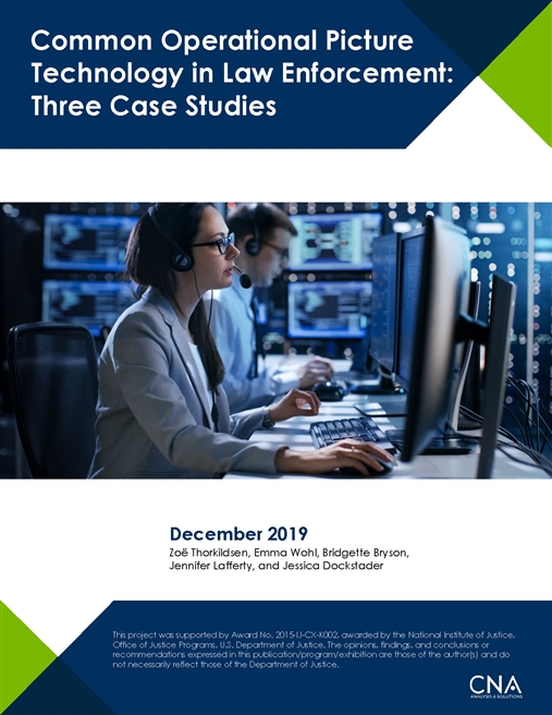 Common Operational Picture Technology in Law Enforcement: Three Case ...